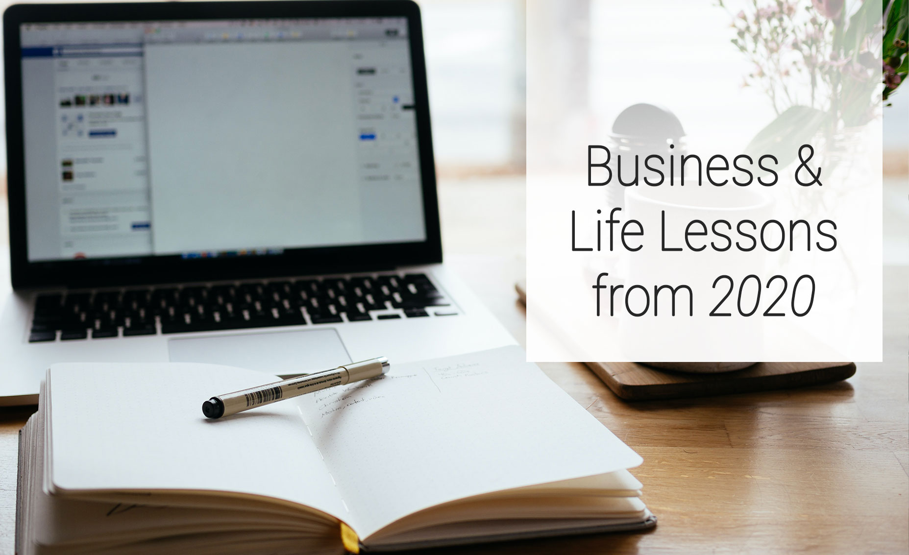 Business & Life Lessons from 2020 | Captello Blog