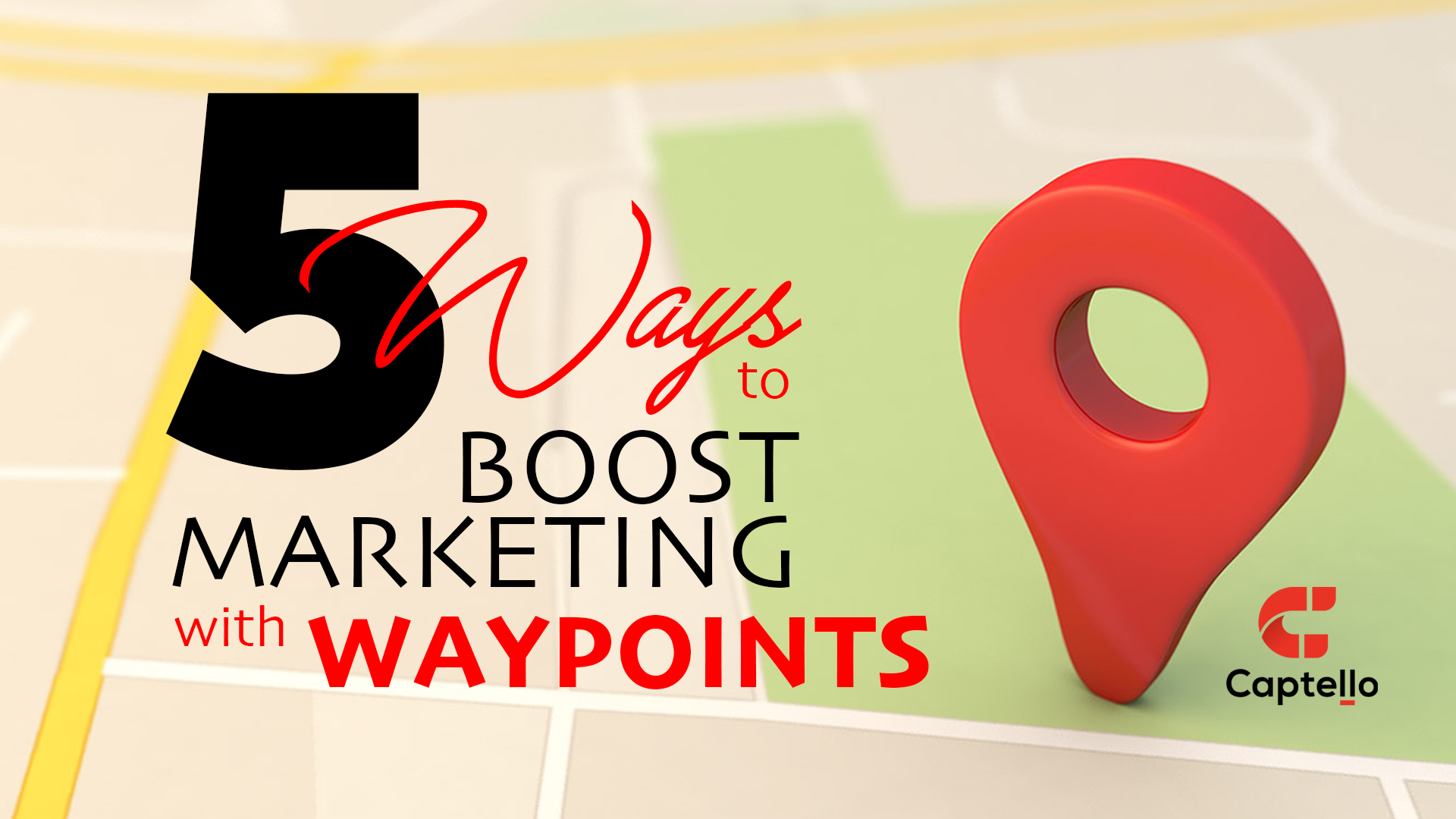 5 Ways Digital & Event Marketers Boost Campaigns with Waypoints