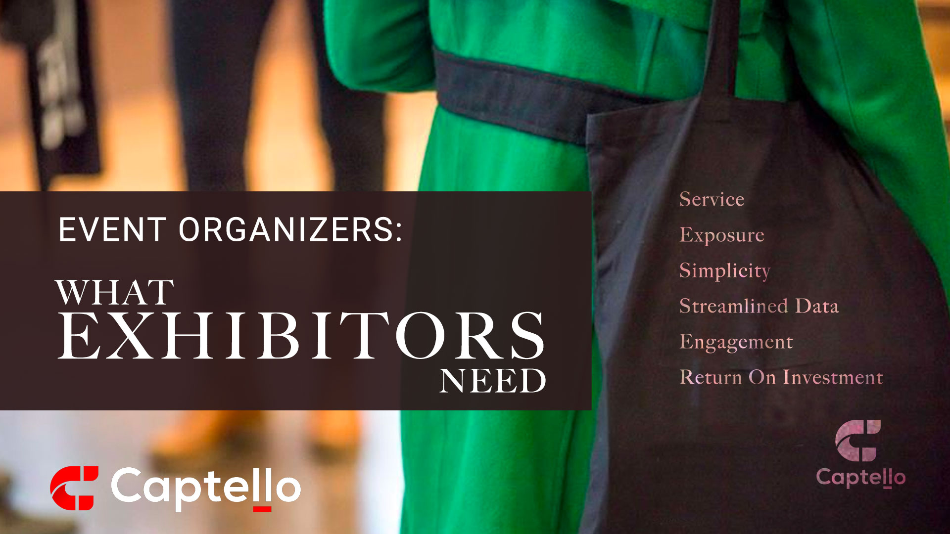 Dear Show Organizers... Here's What Exhibitors Need