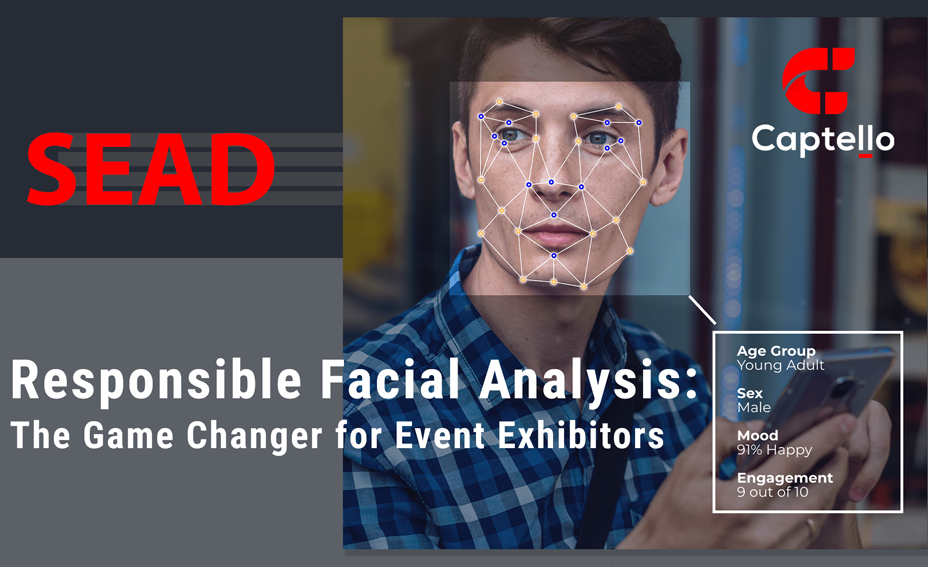 Responsible Facial Analysis: The Game-Changer for Event Exhibitors Responsible Facial Analysis: The Game-Changer for Event Exhibitors