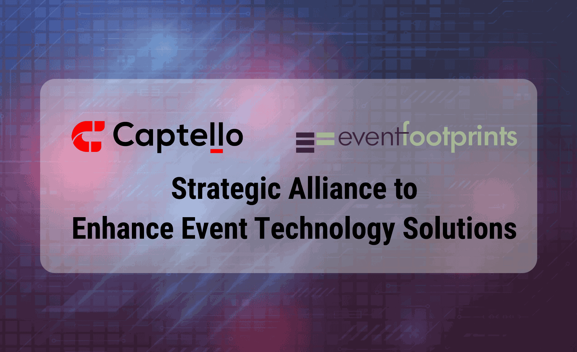 Captello Forms Strategic Alliance with Event Footprints